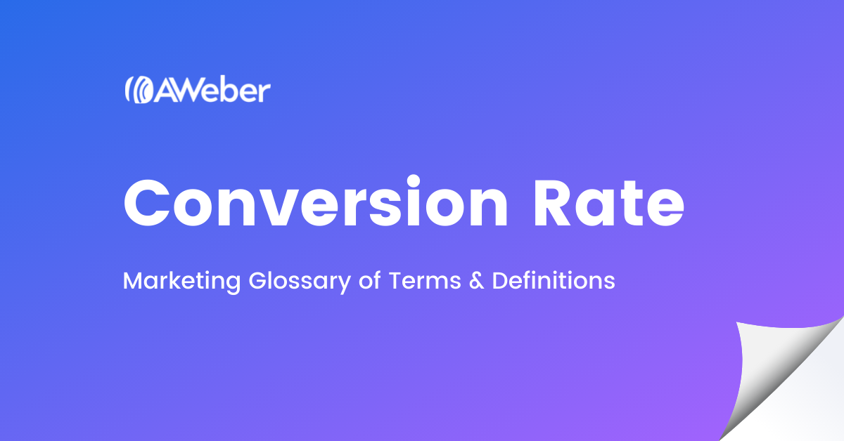 Answering Your Conversion Rate Questions | AWeber