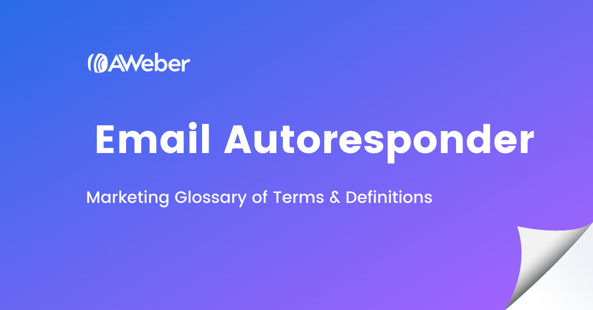 Answering All Your Email Autoresponder Questions | AWeber