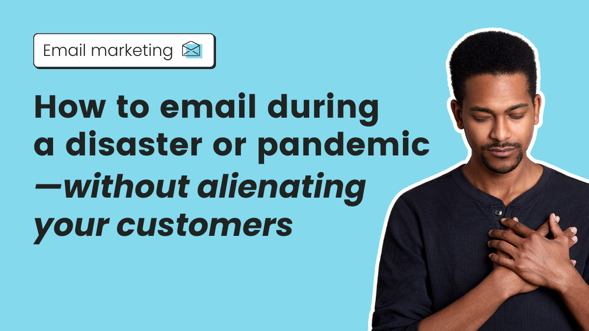 How to Email During a Disaster or Pandemic | AWeber